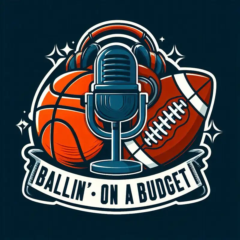 Ballin' On A Budget Podcast | All Episodes