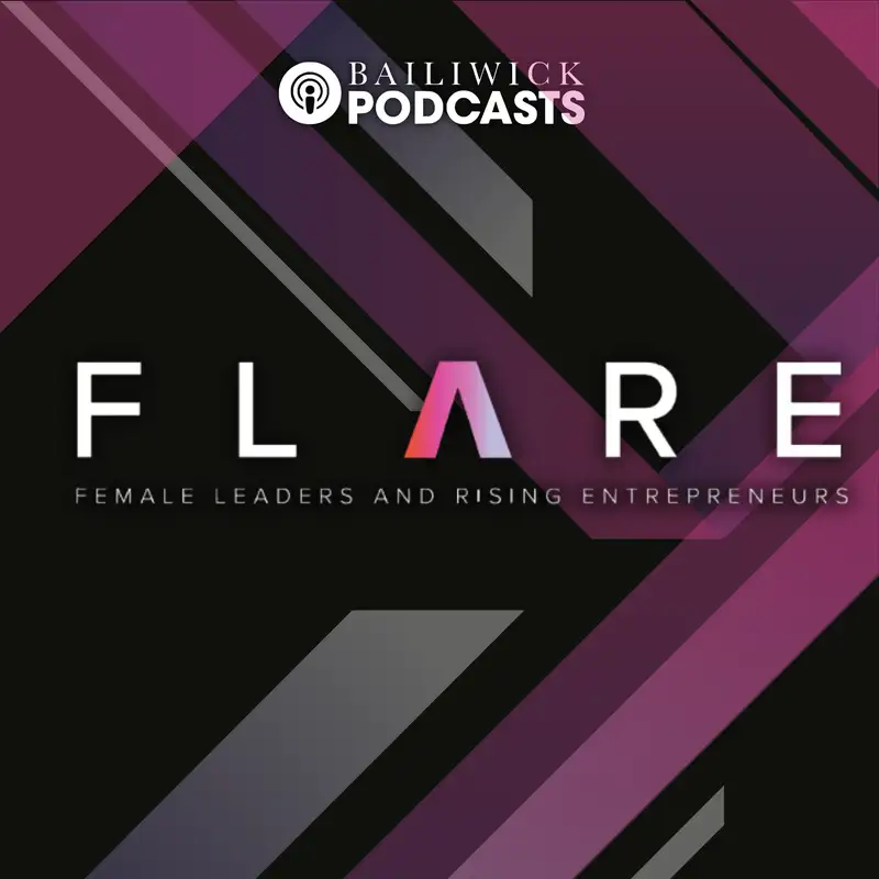 Bailiwick Podcasts | The Interview | Welcome to FLARE, empowering ...