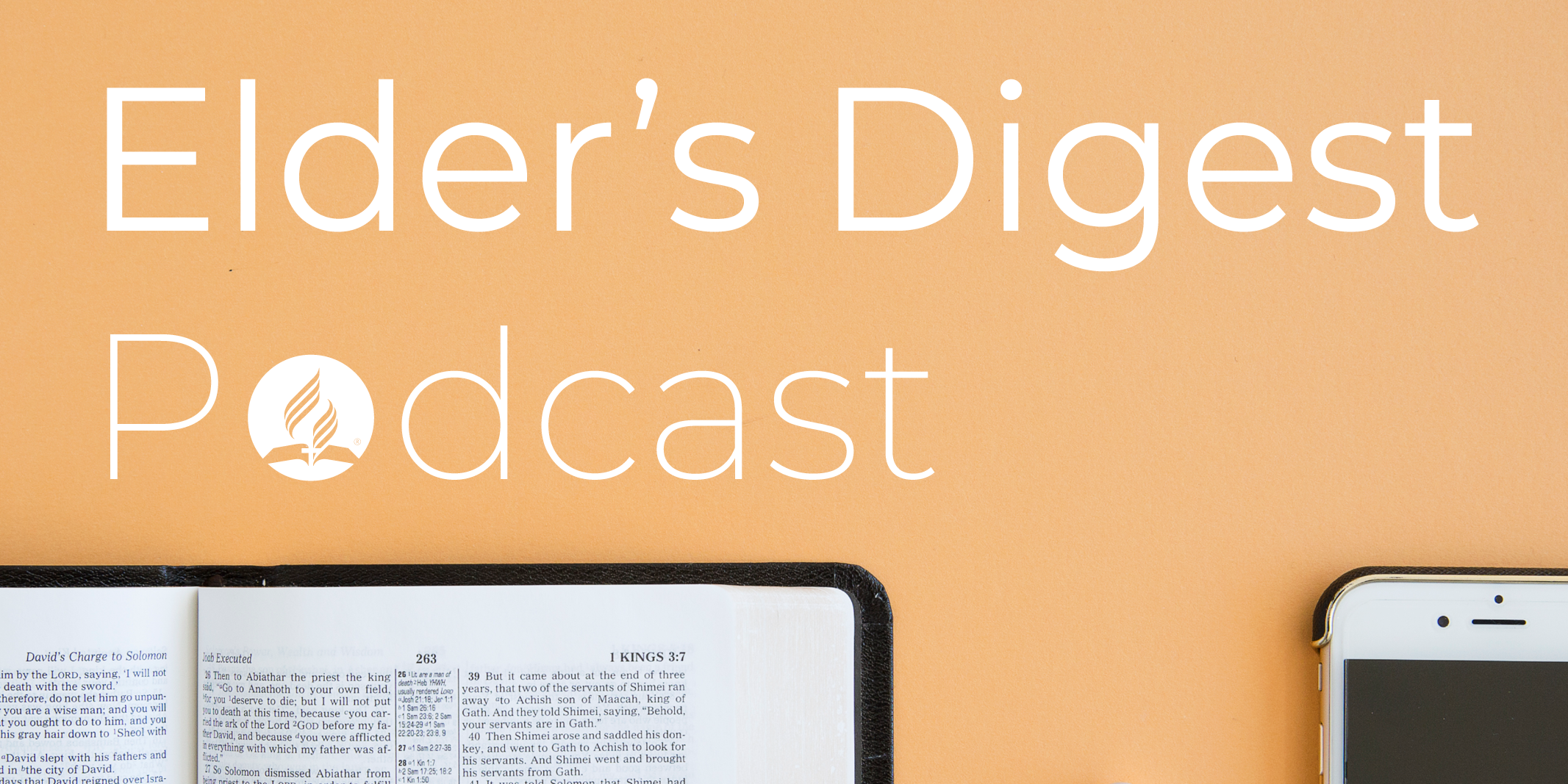 Elder's Digest Podcast | All Episodes