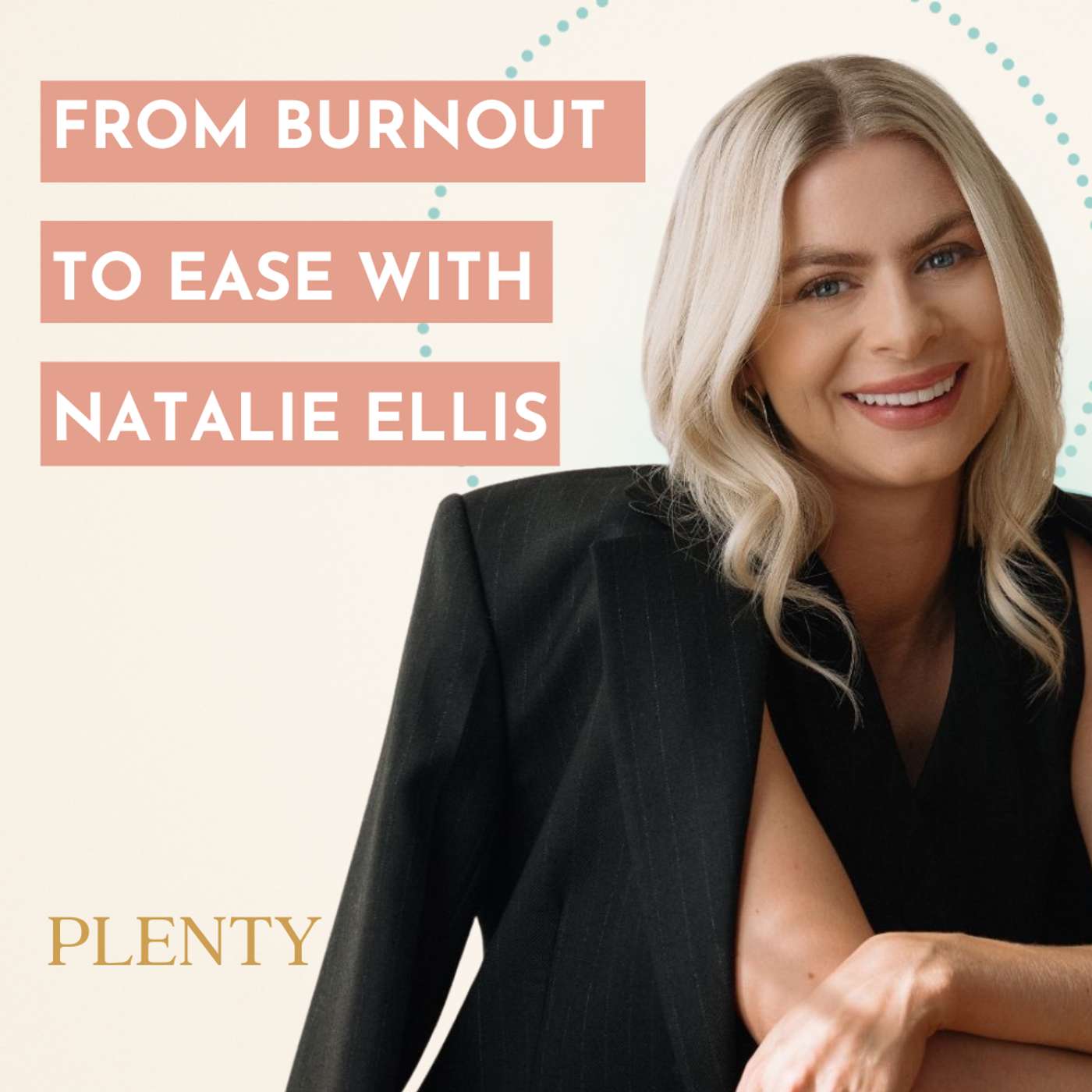 141: From Burnout to Ease: How Natalie Ellis Rebuilt Her Business for ...