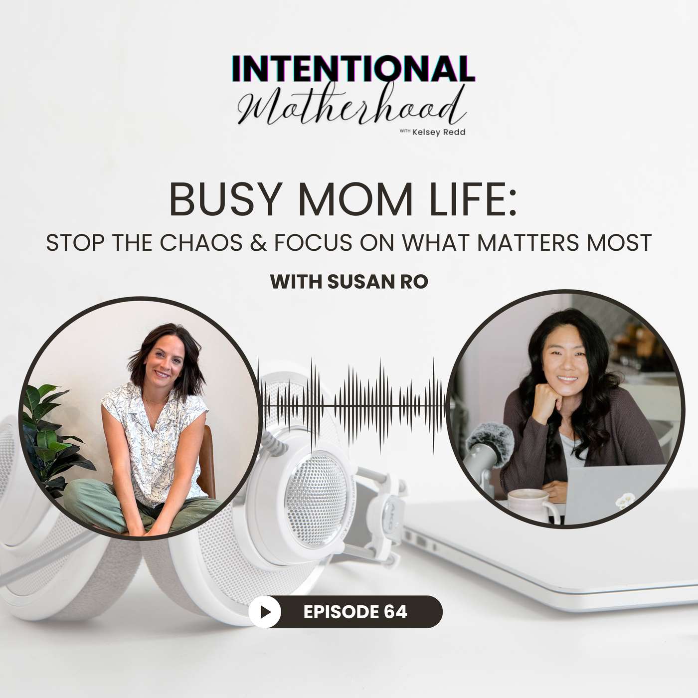 65| Busy Mom Life: How to Stop the Chaos and Focus on What Matters Most ...