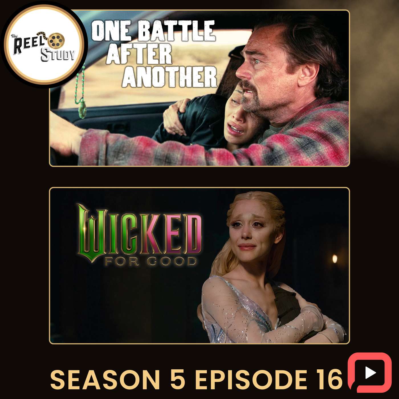 Two Stories of Resistance: One Battle After Another & Wicked: For Good ...